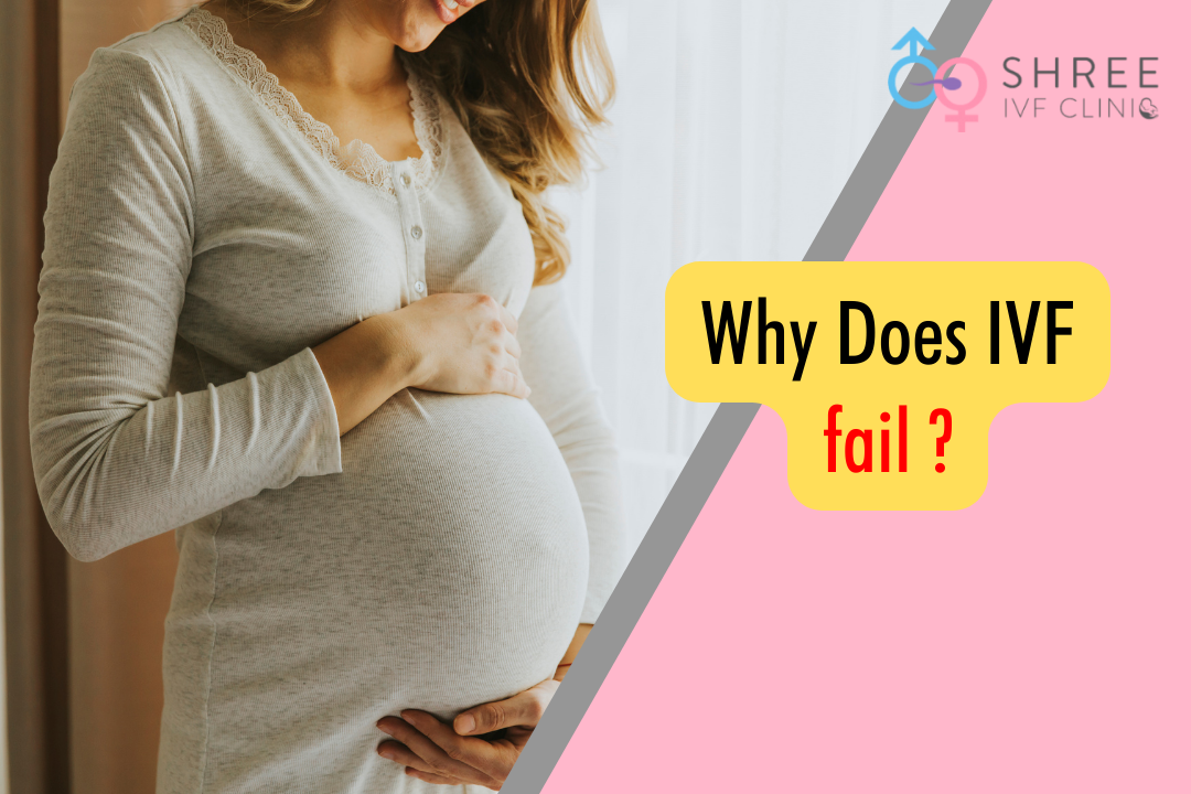 Why Does IVF Fail